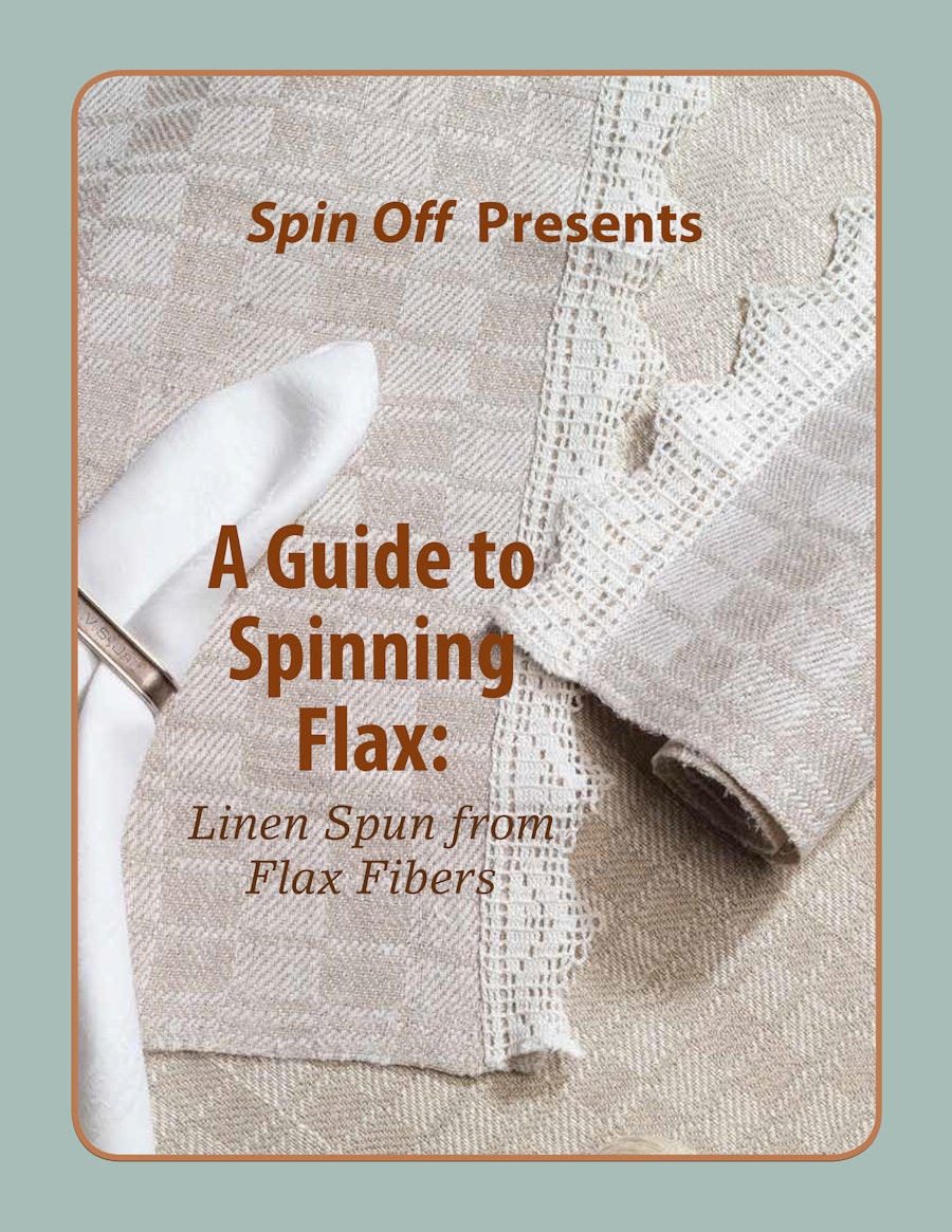 A Guide to Spinning Flax: Linen Spun from Flax Fibers | Free eBook ...